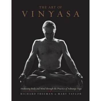 The Art of Vinyasa: Awakening Body and Mind ...