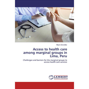 Access to health care among marginal groups in L