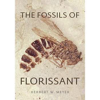 The Fossils of Florissant