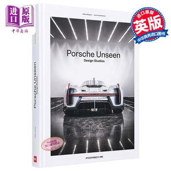 Porsche Unseen 进口艺术 保时捷幕后 : 设计研究