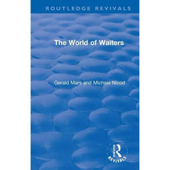 THE WORLD OF WAITERS (REVIVAL)