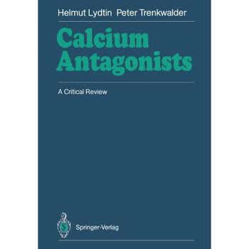Calcium Antagonists: A Critical Review