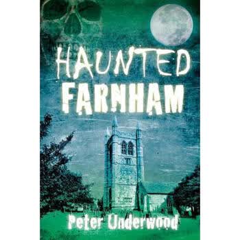Haunted Farnham