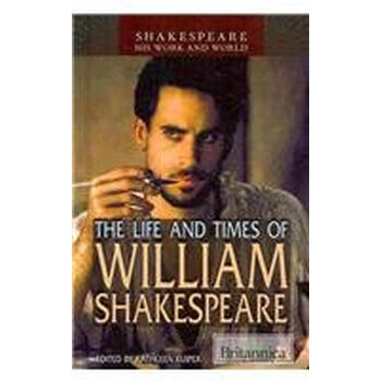【】Shakespeare: His Work and World