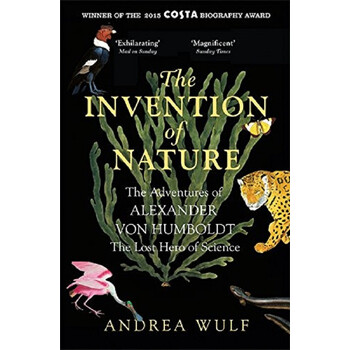 自然的造物：洪堡的新世界 英文原版 The Invention of Nature