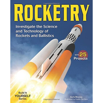 Science: Rocketry: Investigate the Science a