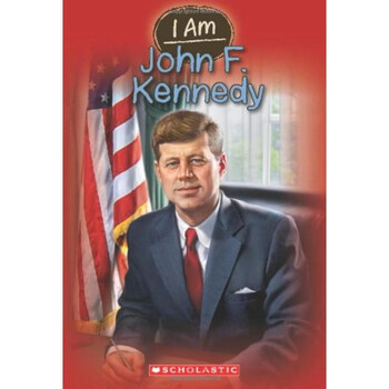 I Am #9: John F. Kennedy