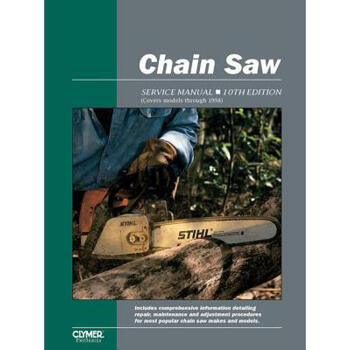 Chain Saw Service Manual: 10th Edition