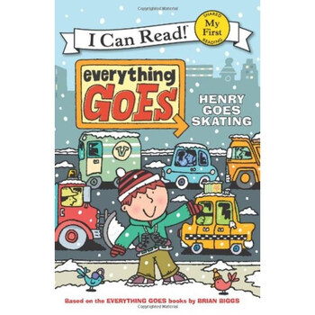 Everything Goes: Henry Goes Skating