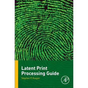 Latent Print Processing Guide