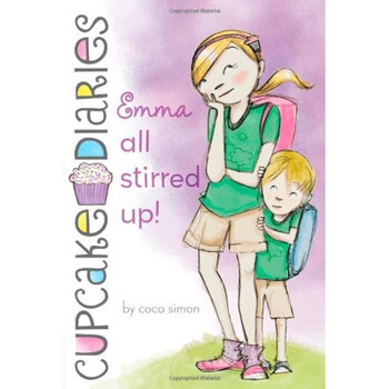 Emma All Stirred Up! (Cupcake Diaries)