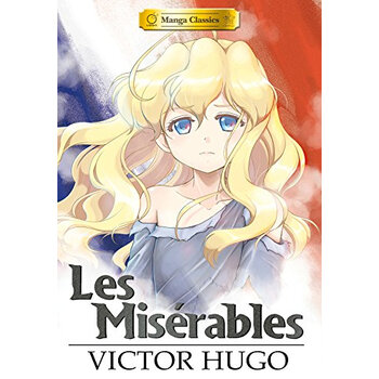 【】Manga Classics: Les Miserables