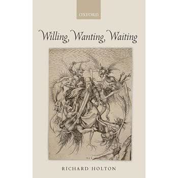 Willing, Wanting, Waiting
