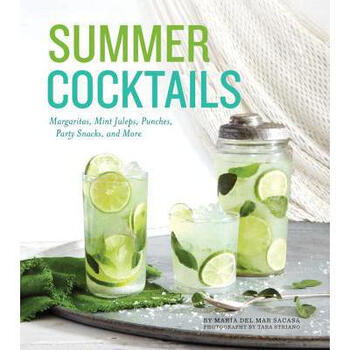 Summer Cocktails: Margaritas, Mint Juleps, P...