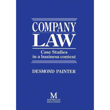 Company Law : Case Studies in a Business Con...