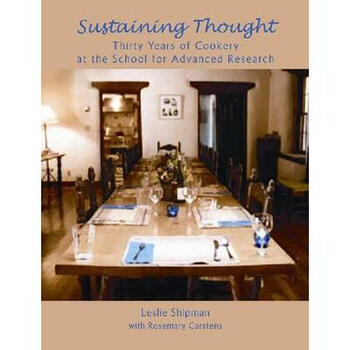 Sustaining Thought: Thirty Years of Cookery ...