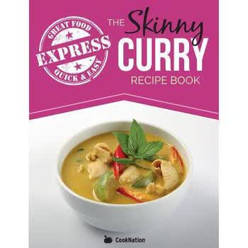 The Skinny Express Curry Recipe Book: Quick ...