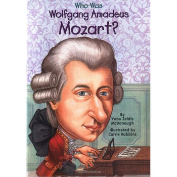 英文原版 名人传记系列 Who Was Wolfgang Amadeus Mozart?