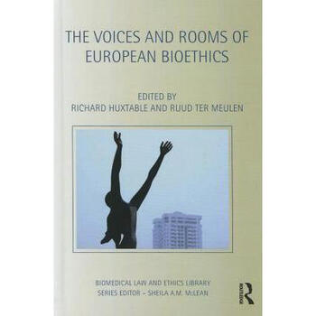 The Voices and Rooms of European Bioethics