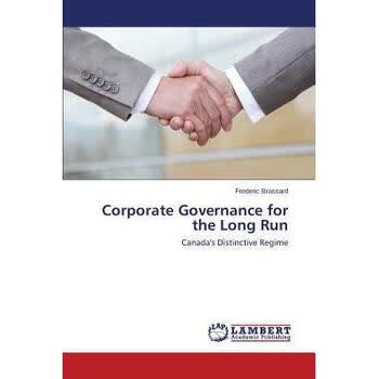 Corporate Governance for the Long Run