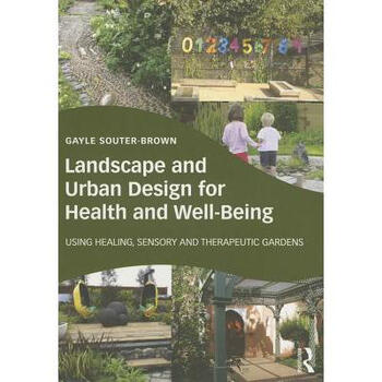Landscape and Urban Design for Health and We...