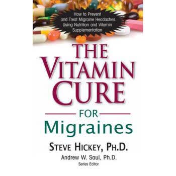 The Vitamin Cure for Migraines