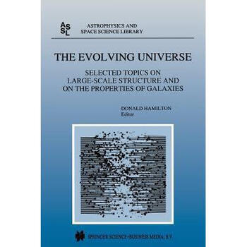 The Evolving Universe: Selected Topics on La...