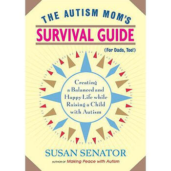 The Autism Mom's Survival Guide (for Dads, T...