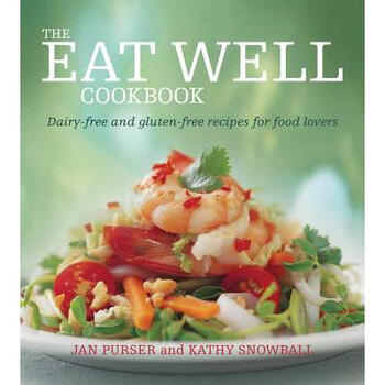 Eat Well Cookbook: Gluten-free and dairy-fre...