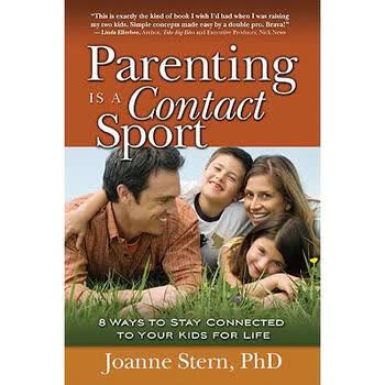 Parenting Is a Contact Sport: 8 Ways to Stay...
