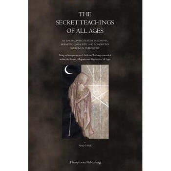 The Secret Teachings of All Ages