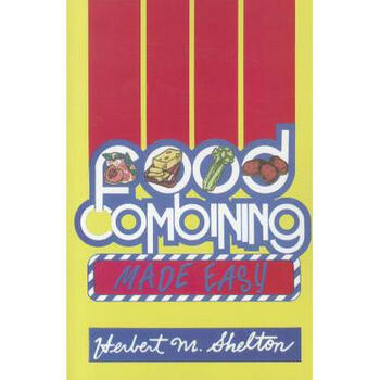 Food Combining Made Easy