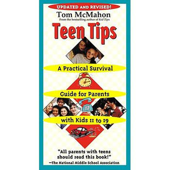 Teen Tips: A Practical Survival Guide for Pa...