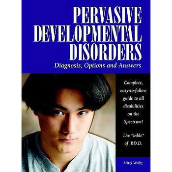Pervasive Developmental Disorders: Diagnosis...