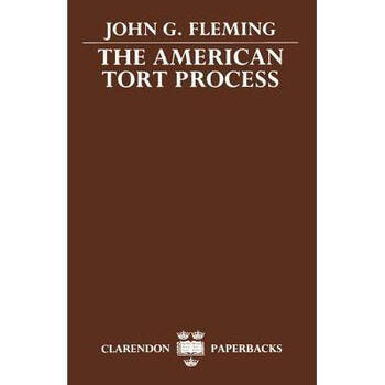 The American Tort Process