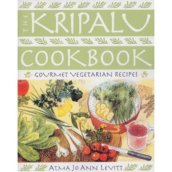 The Kripalu Cookbook: Gourmet Vegetarian Rec...