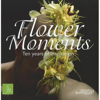 Flower Moments: Ten Years of Inspiration