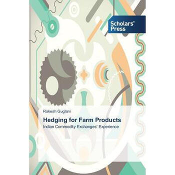 Hedging for Farm Products
