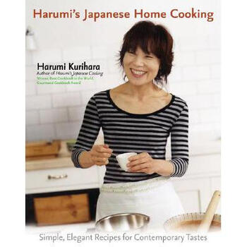 Harumi's Japanese Home Cooking: Simple, Eleg...