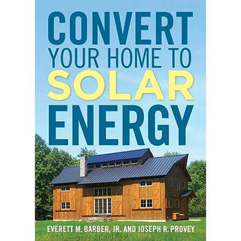 Convert Your Home to Solar Energy