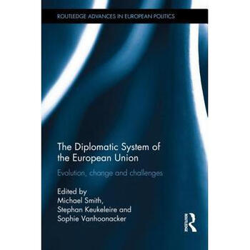 The Diplomatic System of the European Union ...