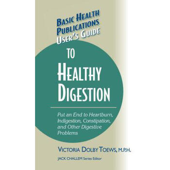 User's Guide to Healthy Digestion