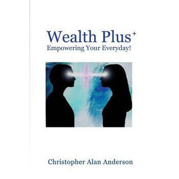 Wealth Plus+ Empowering Your Everyday!