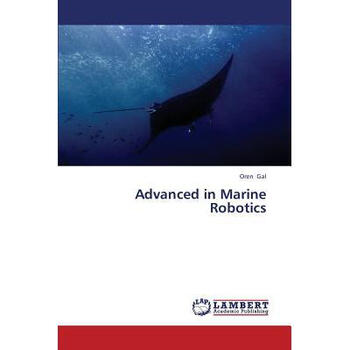 Advanced in Marine Robotics