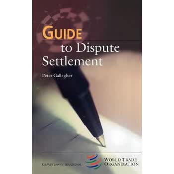 Guide to Dispute Settlement