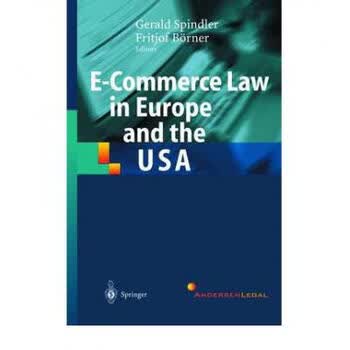 E-Commerce Law in Europe and the USA