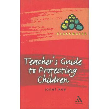 Teacher's Guide to Protecting Children