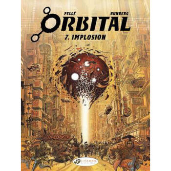 Orbital Vol. 7: Implosion