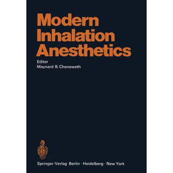Modern Inhalation Anesthetics