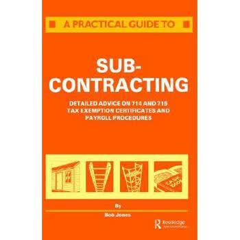 A Practical Guide to Subcontracting